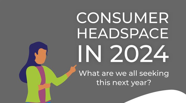Understanding consumer needs in 2024 - WineGlass Marketing